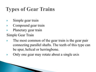GEAR AND GEAR TRAIN | PPTX