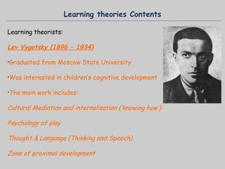 Learning theoriesLevVygotsky | PPT | Educational Assessment | Education