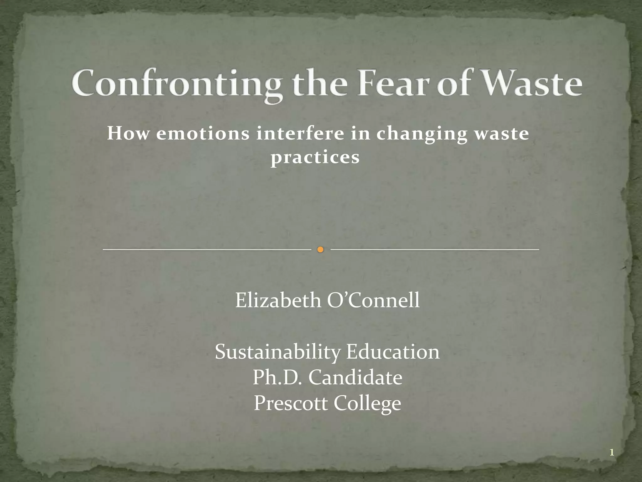 Waste and Emotions presentation | PPTX