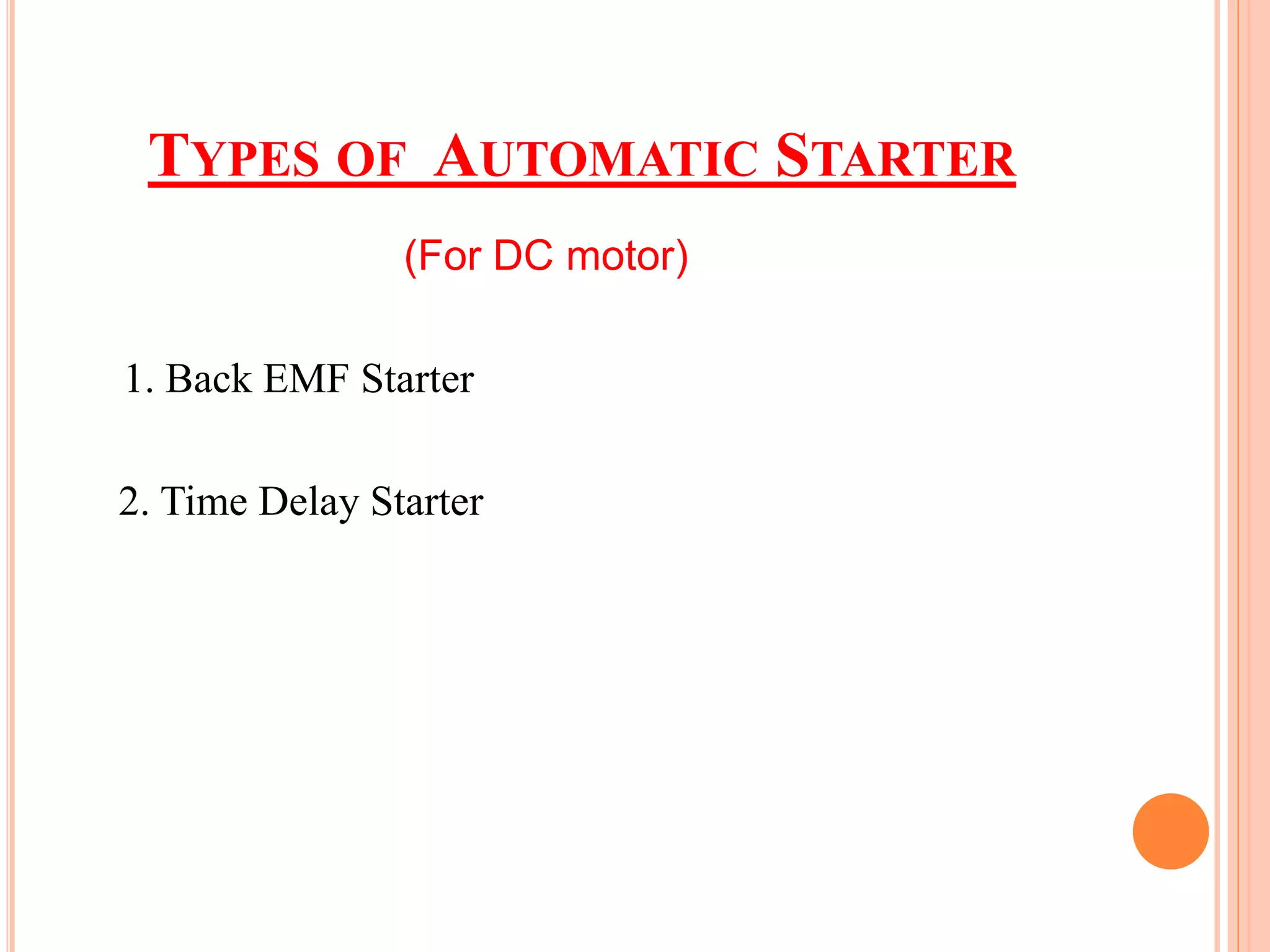 Automatic DC strarters | PPTX