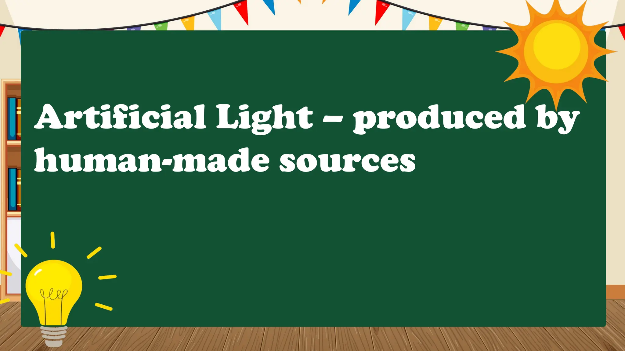 TYPES AND SOURCES OF LIGHT. SCIENCE . GRADE 3 | PPTX