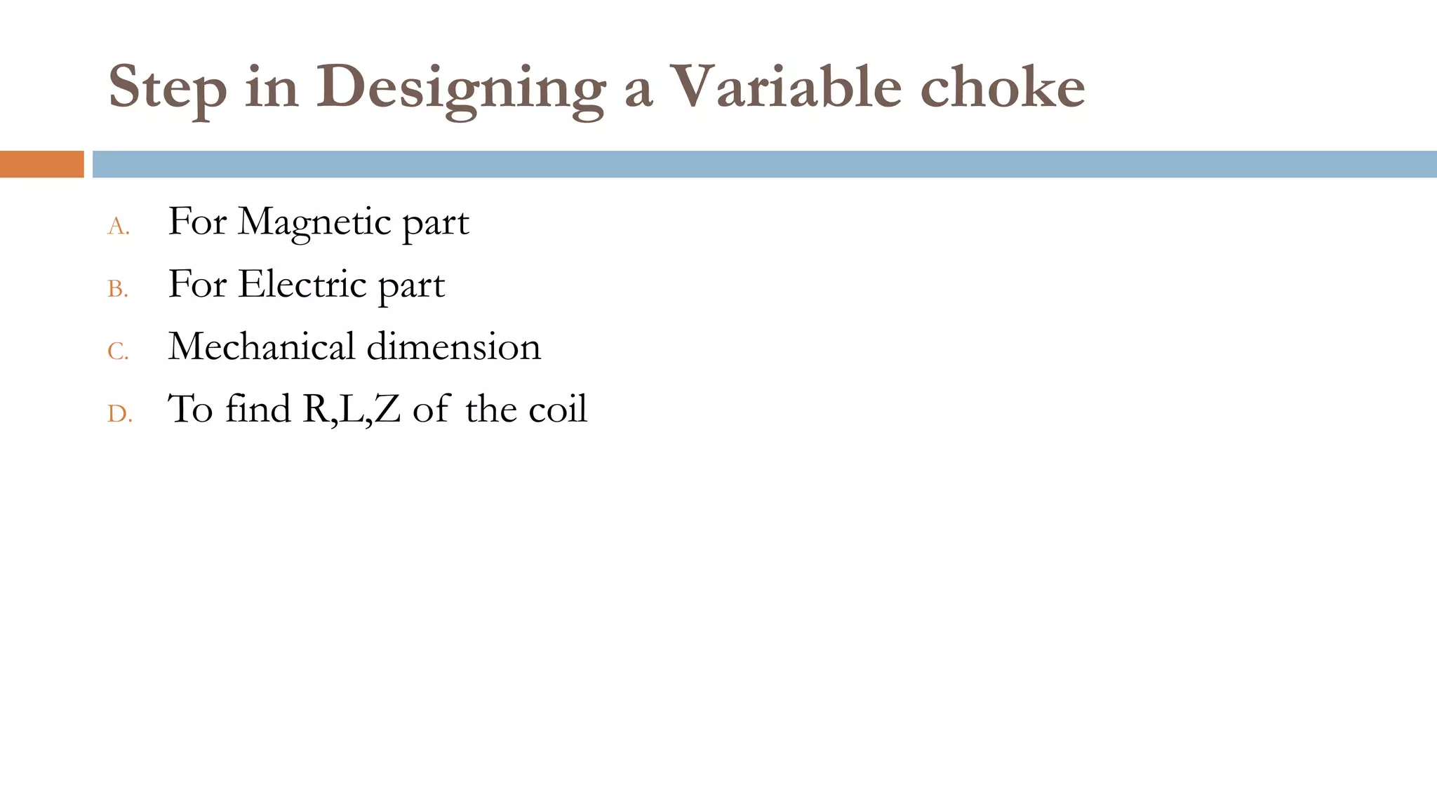 design of chock coil | PPTX