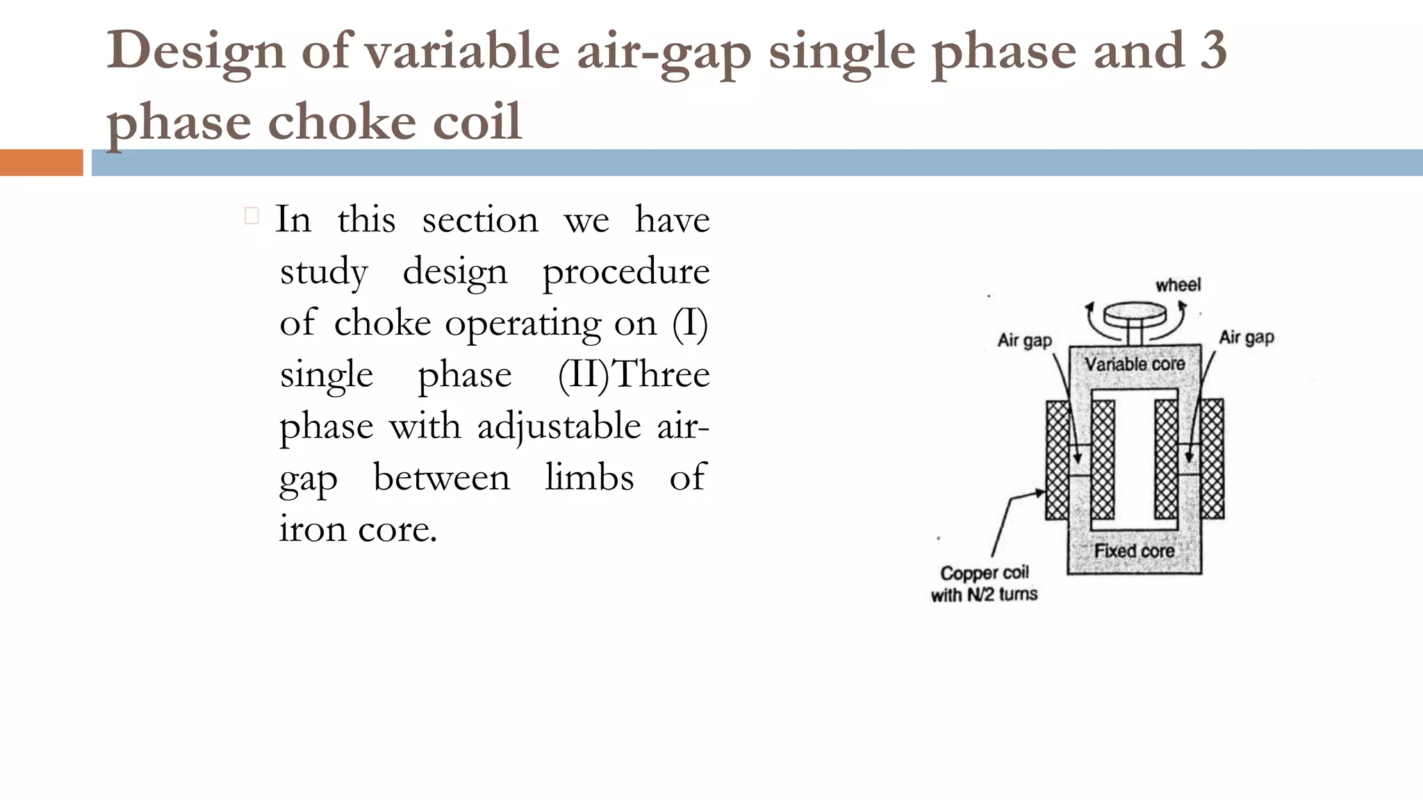 design of chock coil | PPTX