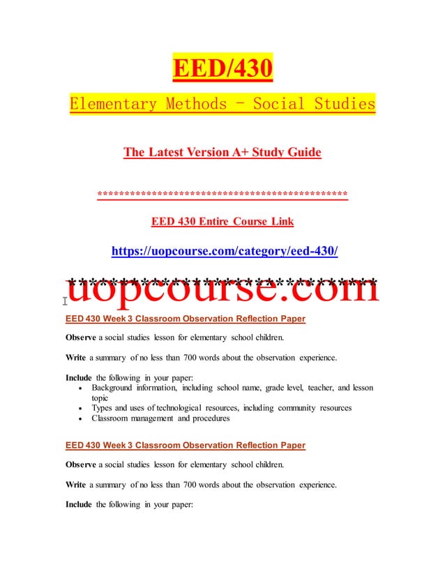 Eed 430 week 3 classroom observation reflection paper | DOCX