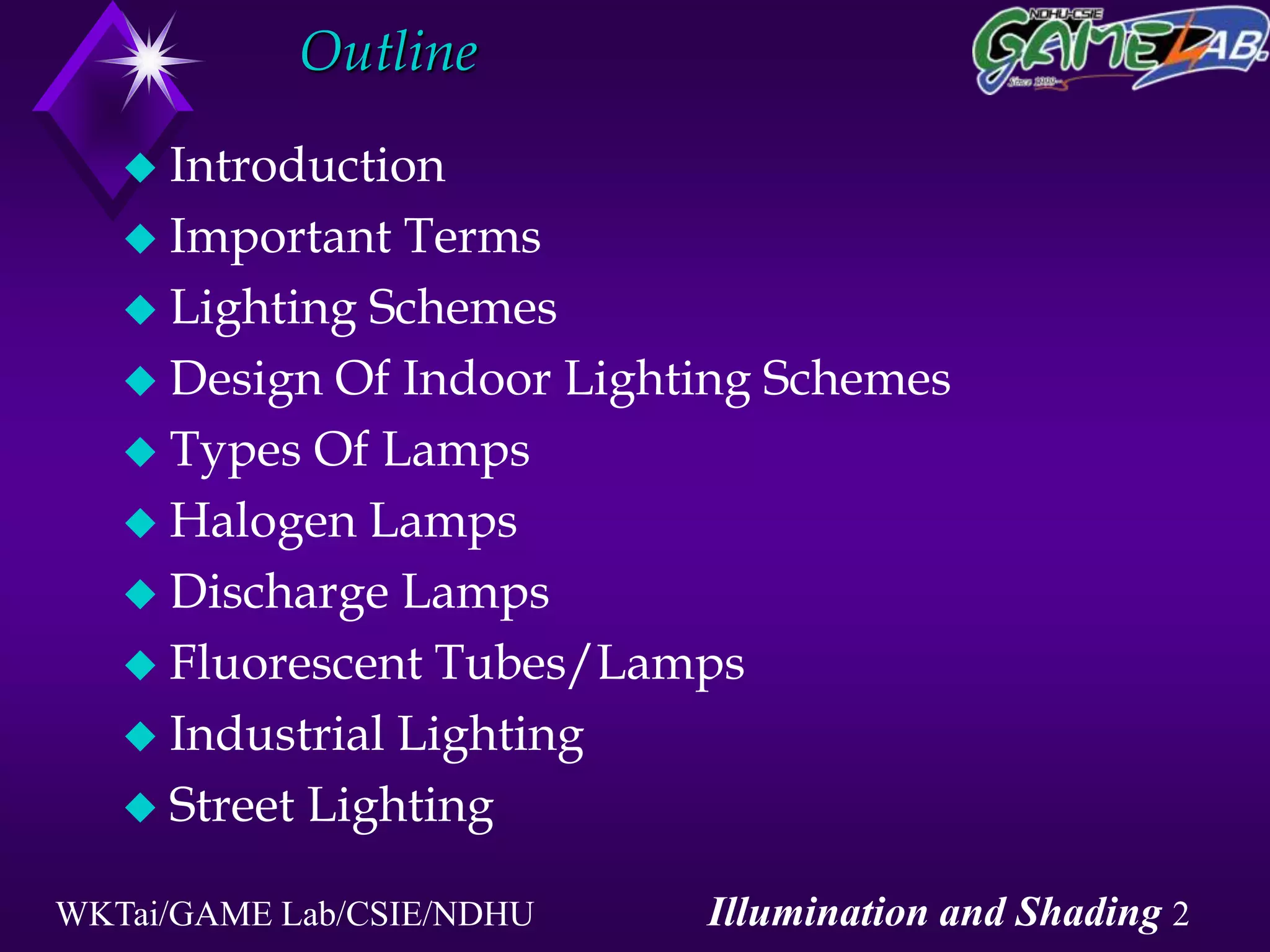 ILLUMINATION & LIGHTING | PPTX