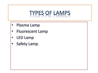 Types of Lamps | PPTX
