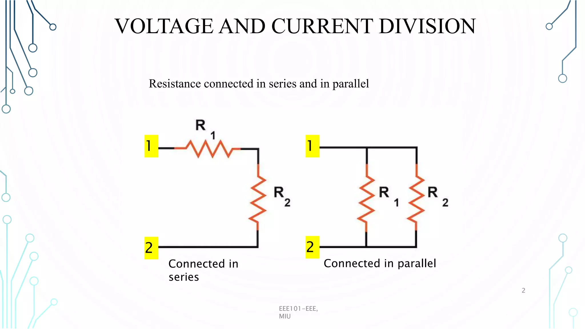 EEE101_Voltage and Current Division.pptx