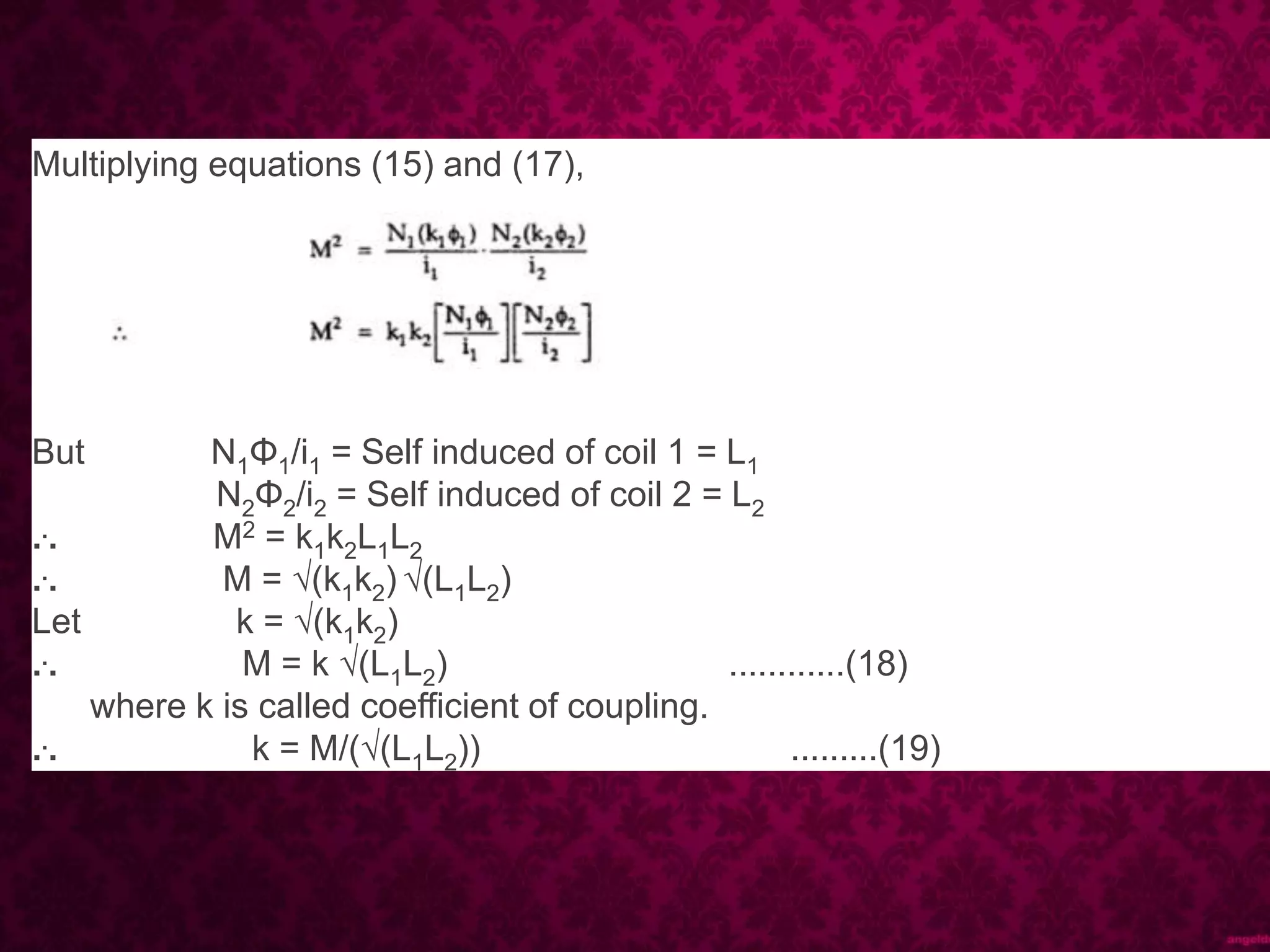 self inductance , mutual inductance and coeffecient of coupling | PPTX