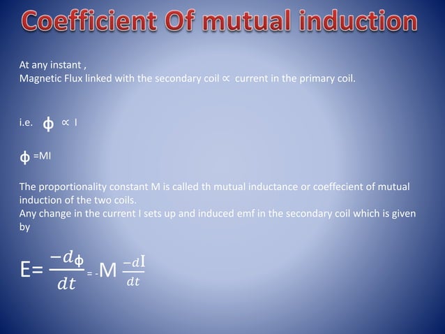 self inductance , mutual inductance and coeffecient of coupling | PPTX