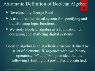 EEE241DLDlect02 Digital logic and design Boolean function | PPTX