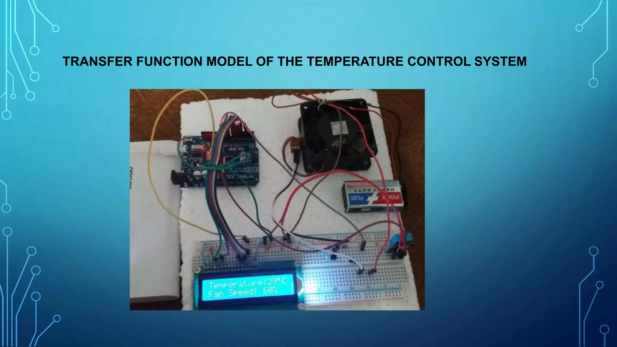 Temperature Control System Using Pid Controller | PPTX
