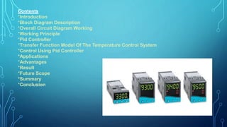 Temperature Control System Using Pid Controller | PPTX