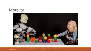 Ethics in Advanced Robotics Article Presentatio | PPTX | Robotics ...