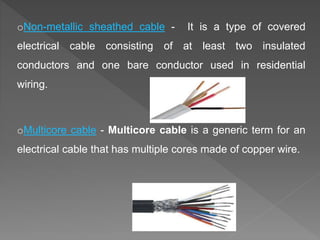 Electrical Wiring:Types of wires and Cables and the circuit control on ...