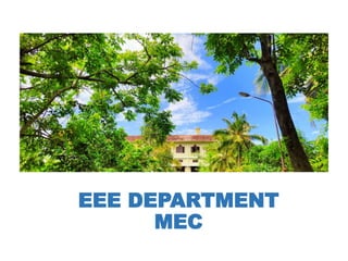 EEE Department.pptx This is a ppt of EEE Department of MEC | PPTX