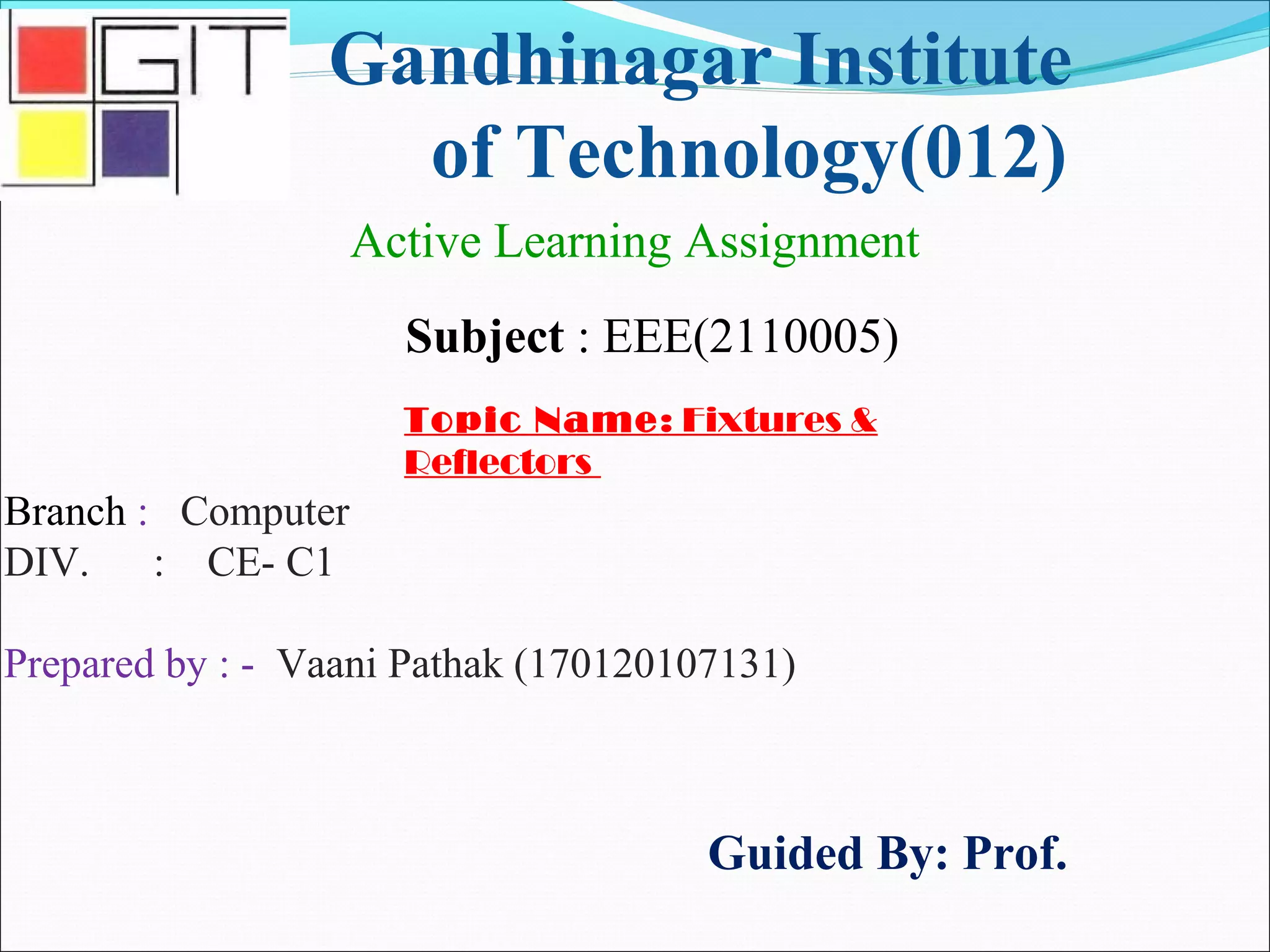 Fixtures and Reflectors | PPT