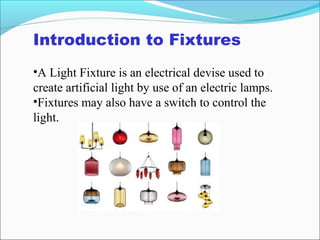 Fixtures and Reflectors | PPT