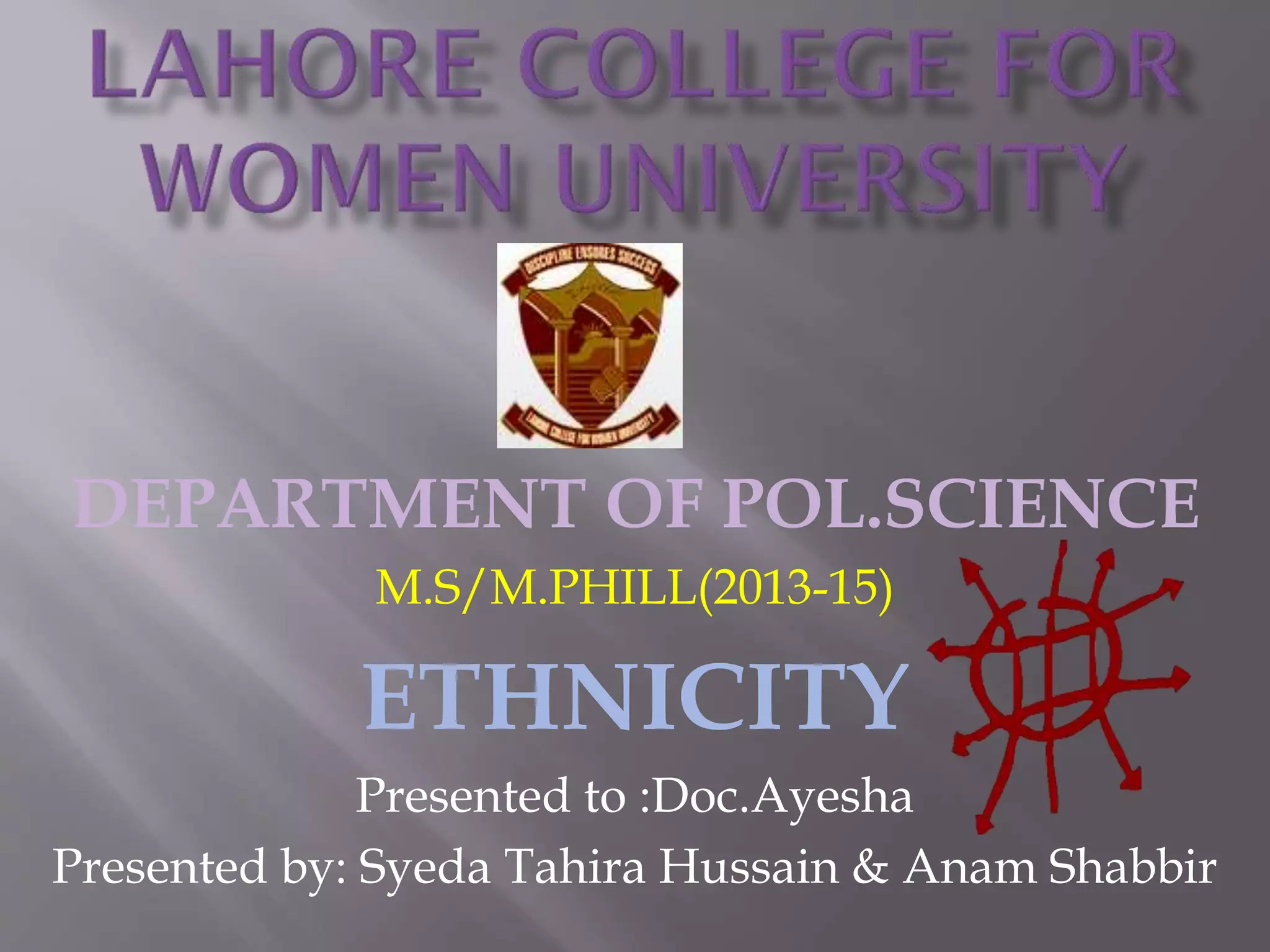 Ethnicity & its Approaches | PPTX