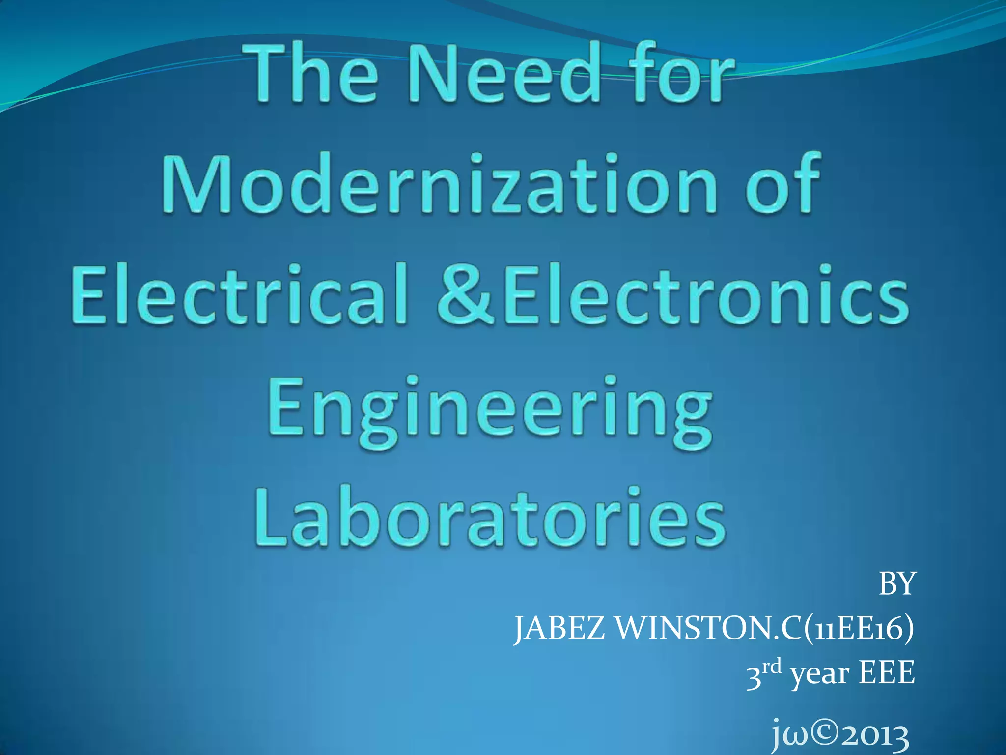 Electrical engineering labs modernization | PPT