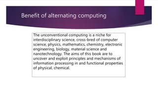 Alternative Computing | PPTX