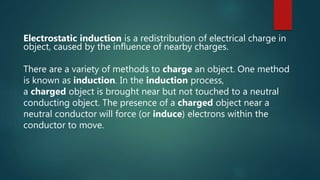 ELECTROSTATIC INDUCTION AND GAUSS LAW | PPTX