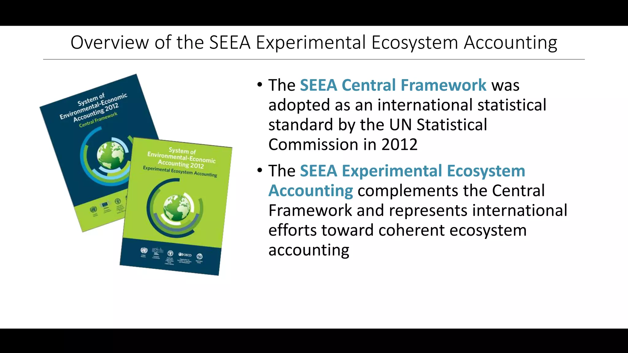 Role of SEEA Framework for Valuation of Natural Resources | PPTX