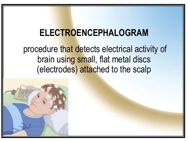 Electroencephalogram Eeg Uses Procedure Results
