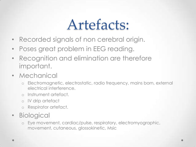Eeg artifacts and benign variants | PPTX