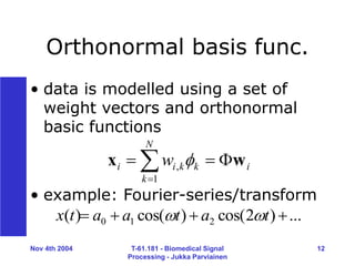 WEINER FILTERING AND BASIS FUNCTIONS.ppt