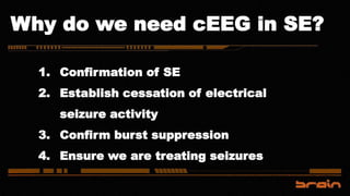 EEG and Status Eplilepticus by Tania Farrar | PPTX