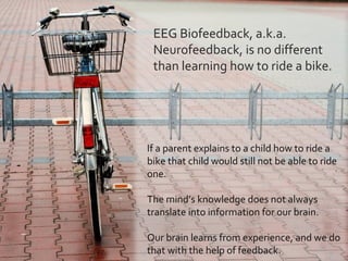 EEG Biofeedback & the Addicted Brain | PPT