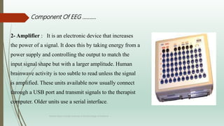EEG (electroencephalogram) | PPTX