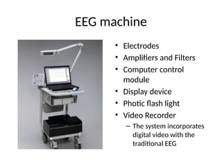 ELECTROENCEPHALOGRAM FOR PSYCHIATRIC PGS.pptx
