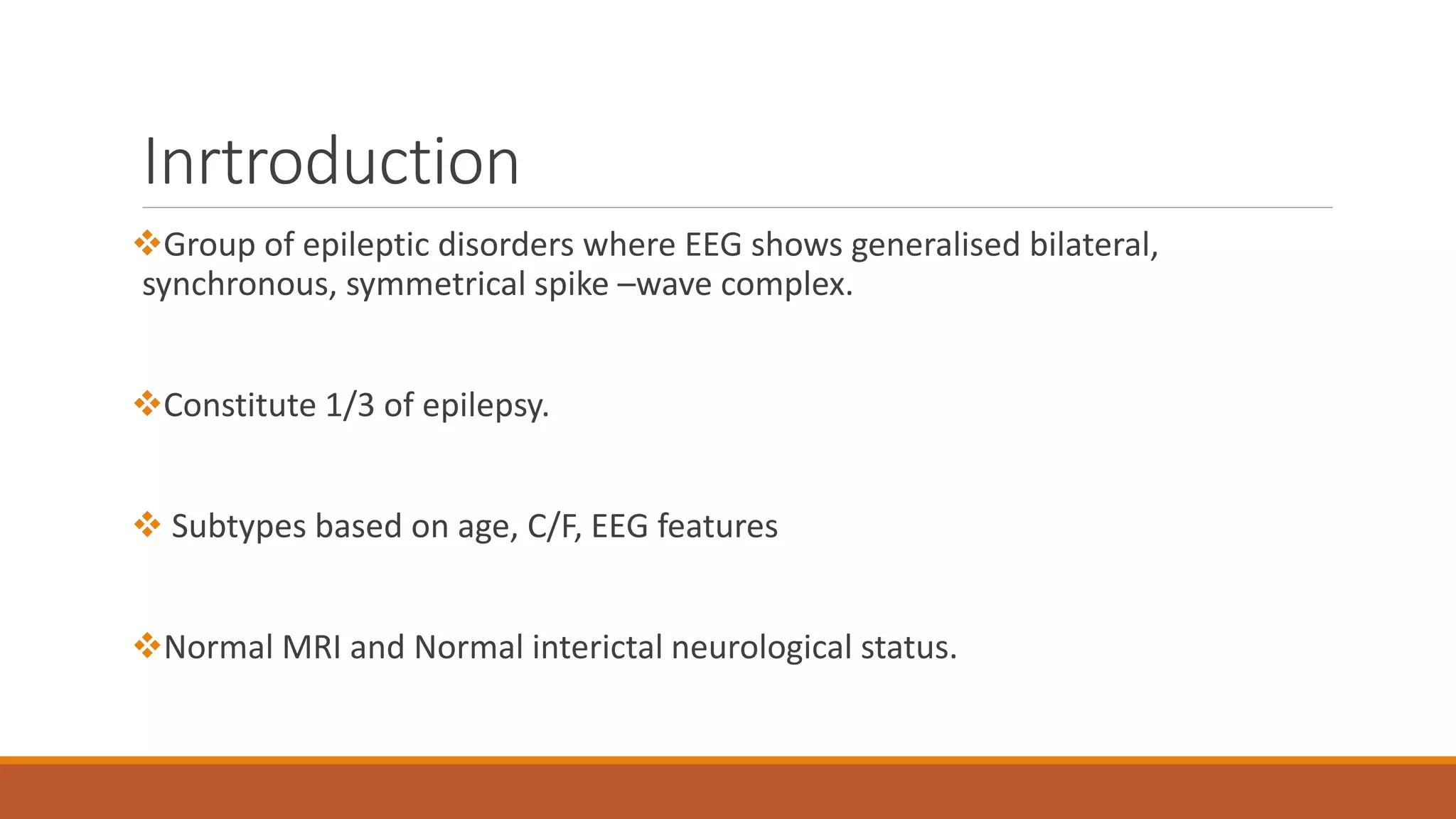 EEG in idiopathic generalised epilepsies | PPTX