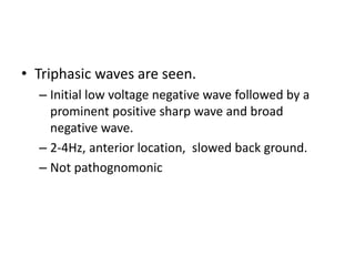 EEG in metabolic disorders | PPTX