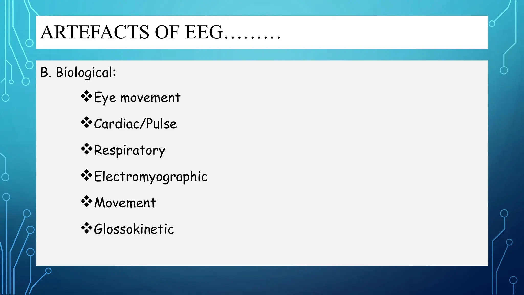 EEG Lecture 3: Artifacts and Benign EEG variants | PPTX