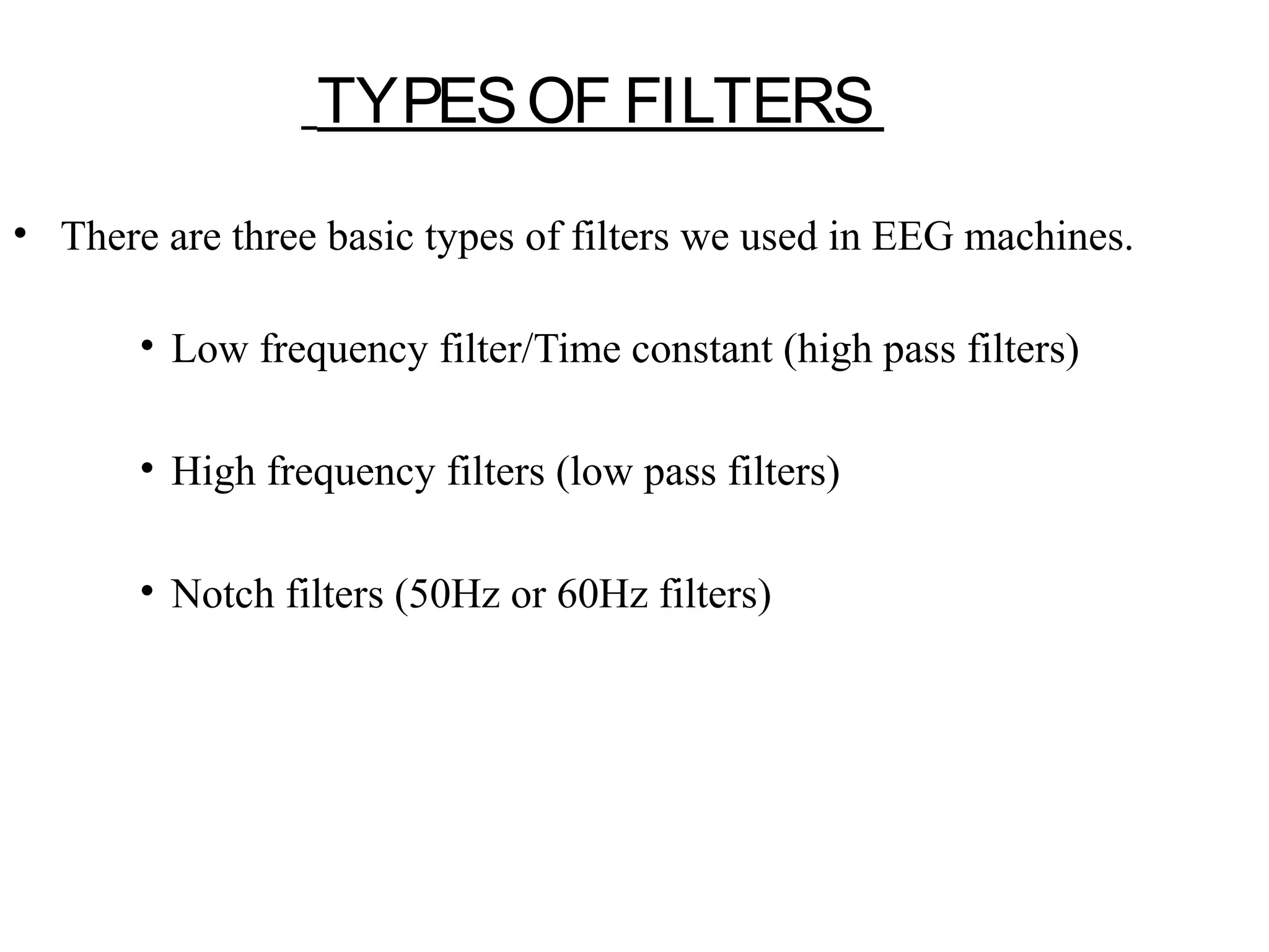 Eeg machine filters | PPT