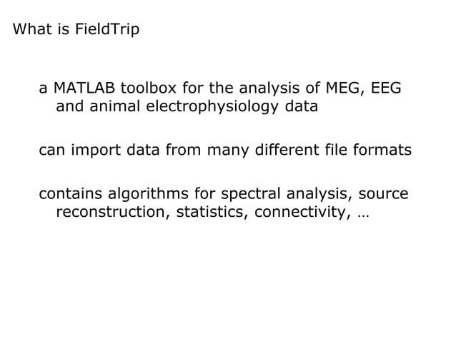 EEG, MEG and FieldTrip | PPT