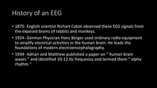 EEG- CONCEPTS AND CLINICAL USES FOR NEUROLOGY RESIDENTS | PPTX