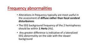 eeg ppt defining all aspects of eeg and various type of waves seen in ...
