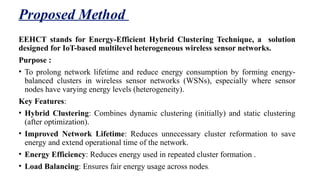 Energy efficient hybrid clustering technique | PPTX