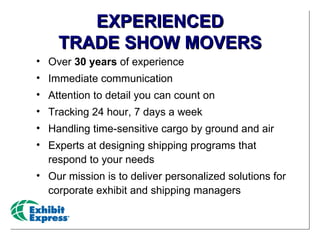 Exhibit Express, Inc. - Services | PPT