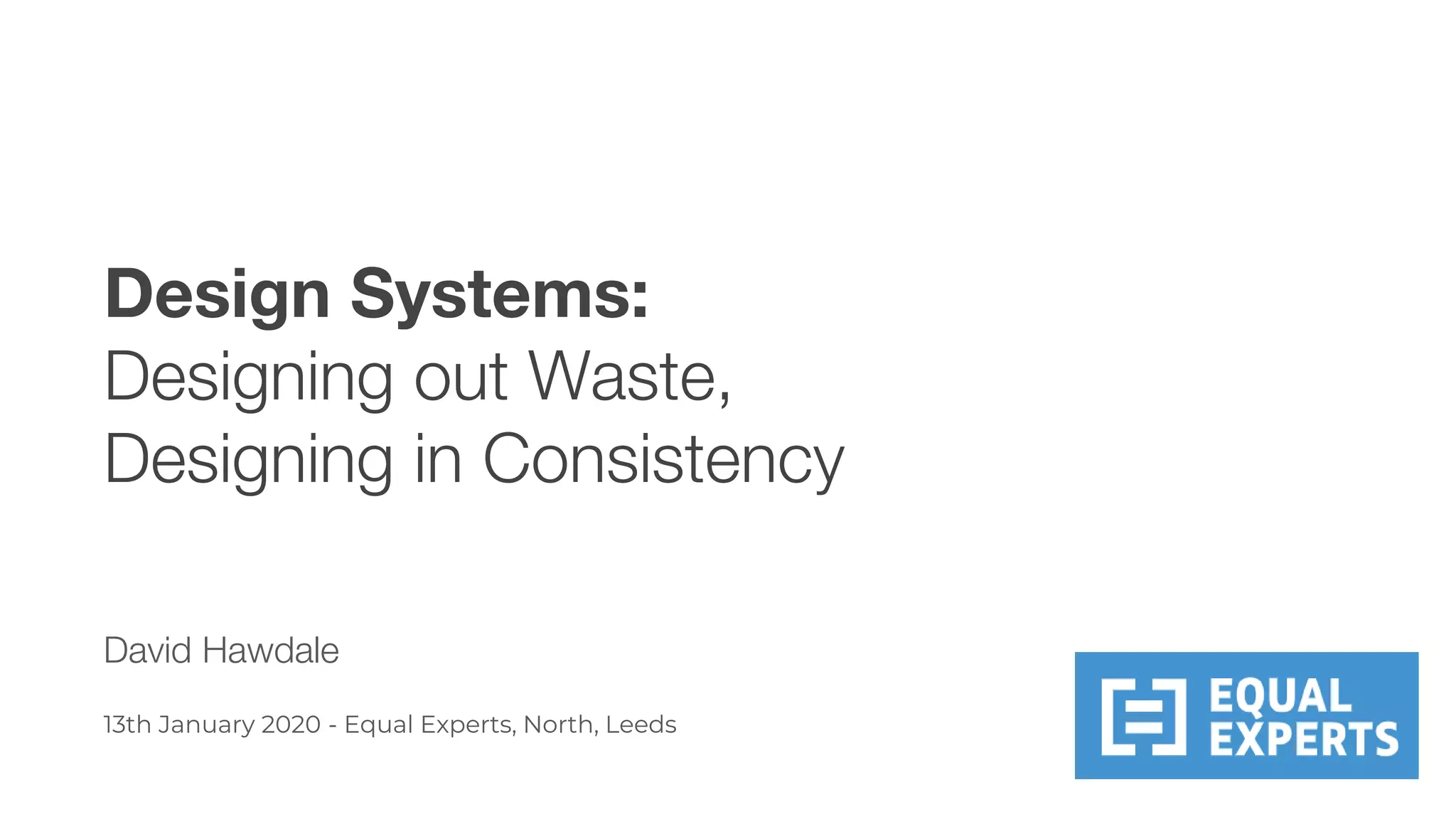 Design Systems: Designing out Waste, Designing in Consistency | PPTX ...