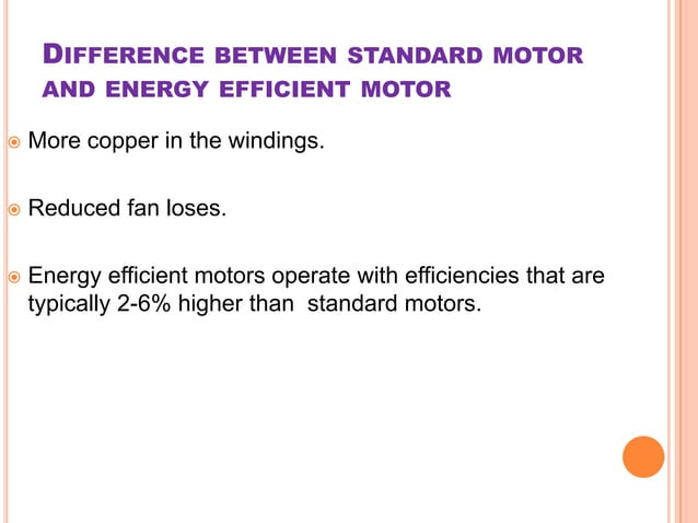 Energy efficient motors | PPTX