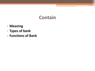 Bank and Banking System | PPTX