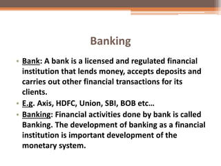 Bank and Banking System | PPTX
