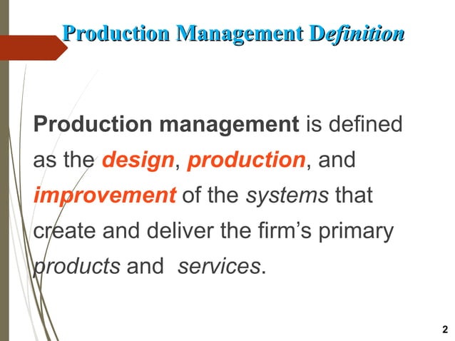 Production Management | PPT