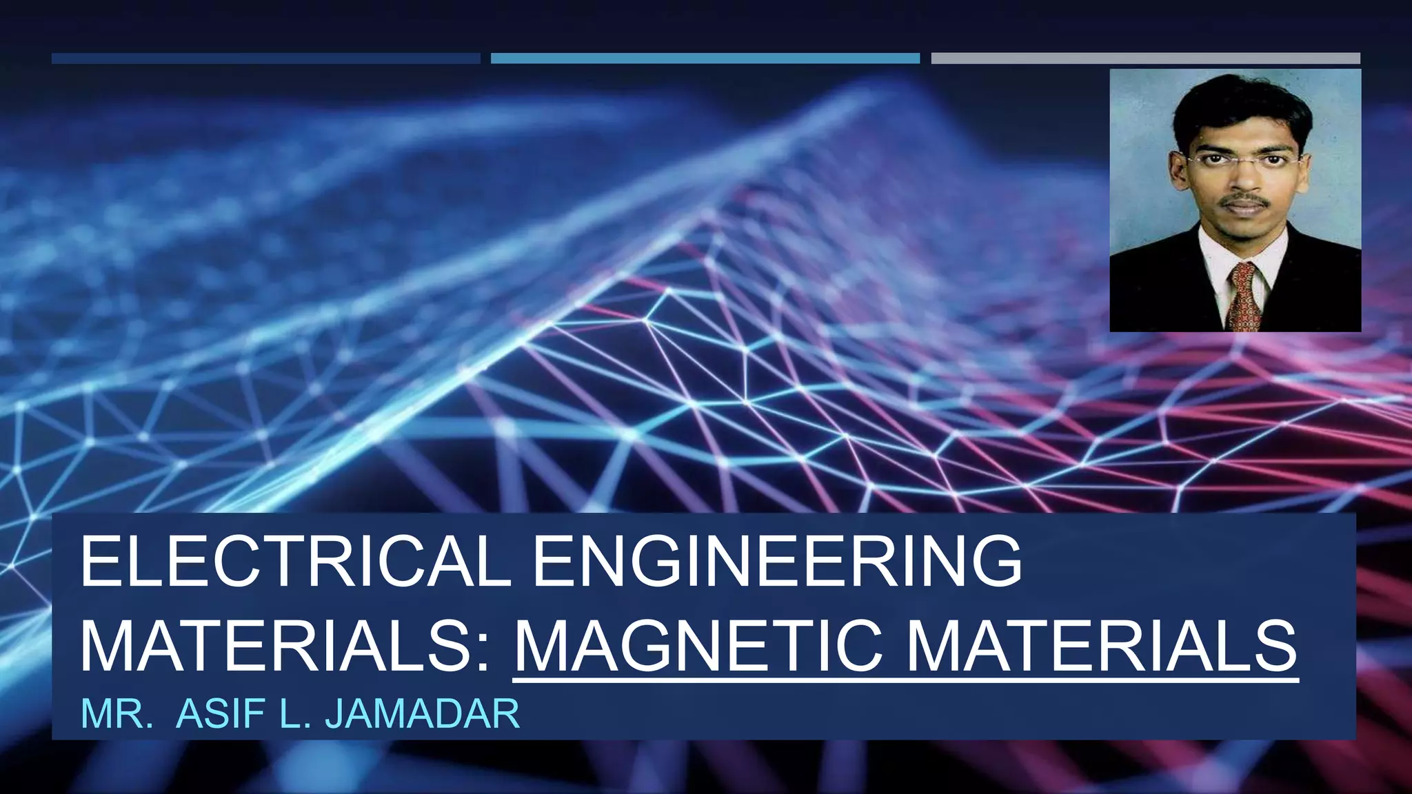 Electrical Engineering Material Part-VIII | PPT