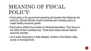Fiscal Policy & Monetary Policy | PPT
