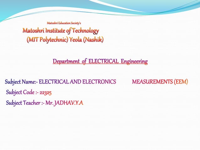 BASICS OF ELECTRICAL AND ELECTRONICS MEASUREMENTS | PPT
